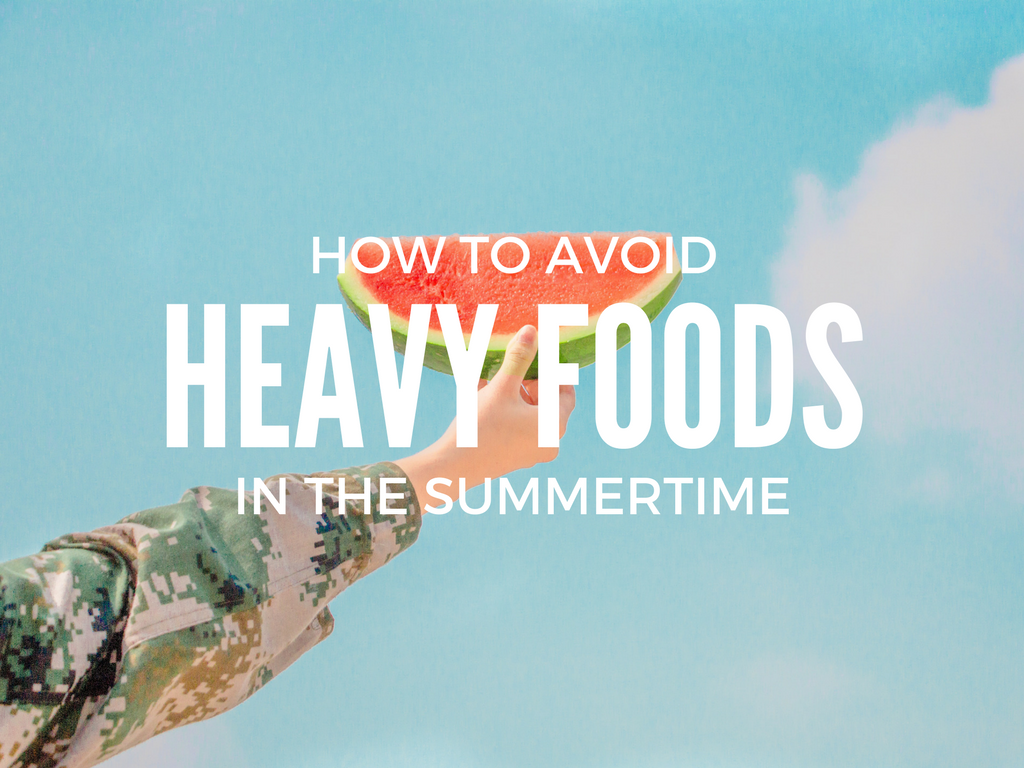 How to Avoid Heavy Foods in the Summertime | Anna Susanne * The ...